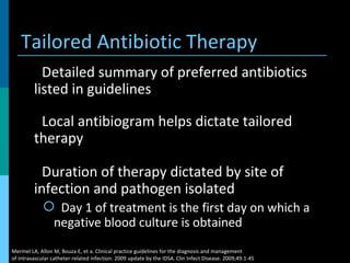 Guideline Update For The Management Of Intravenous Catheter Related ...