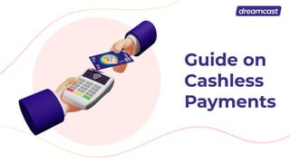 Guide on Cashless Payments | PDF