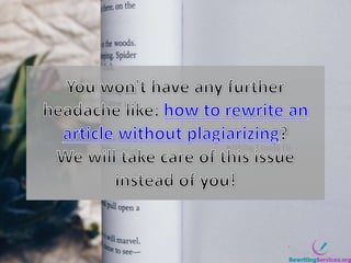 Guide on How Not to Get Lost While Rewriting an Article | PPTX