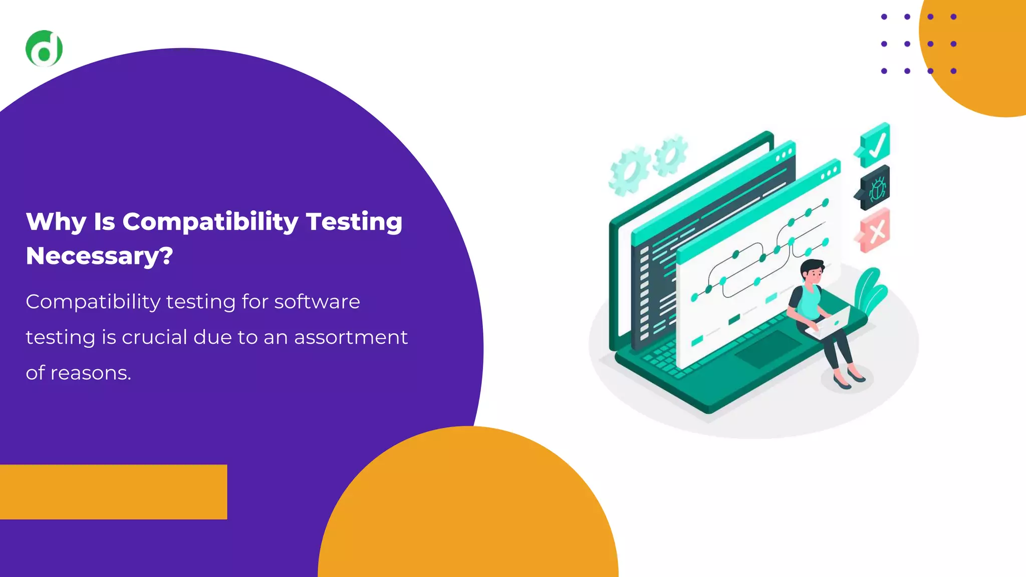 Guide On What Is Compatibility Testing. | PPT