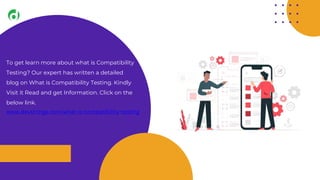 Guide On What Is Compatibility Testing. | PPT