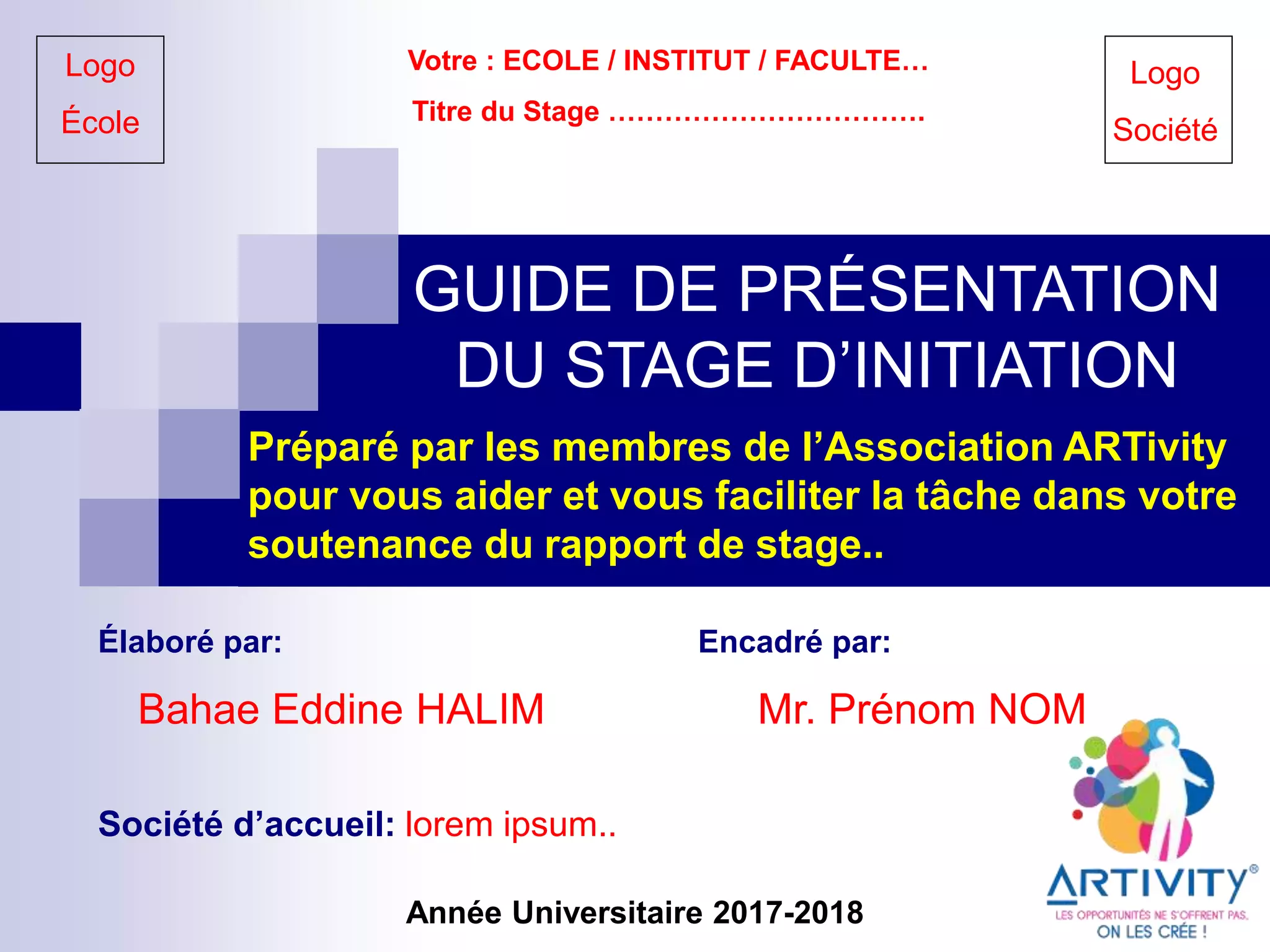 GUIDE DE PRÉSENTATION DU STAGE D’INITIATION | PPTX