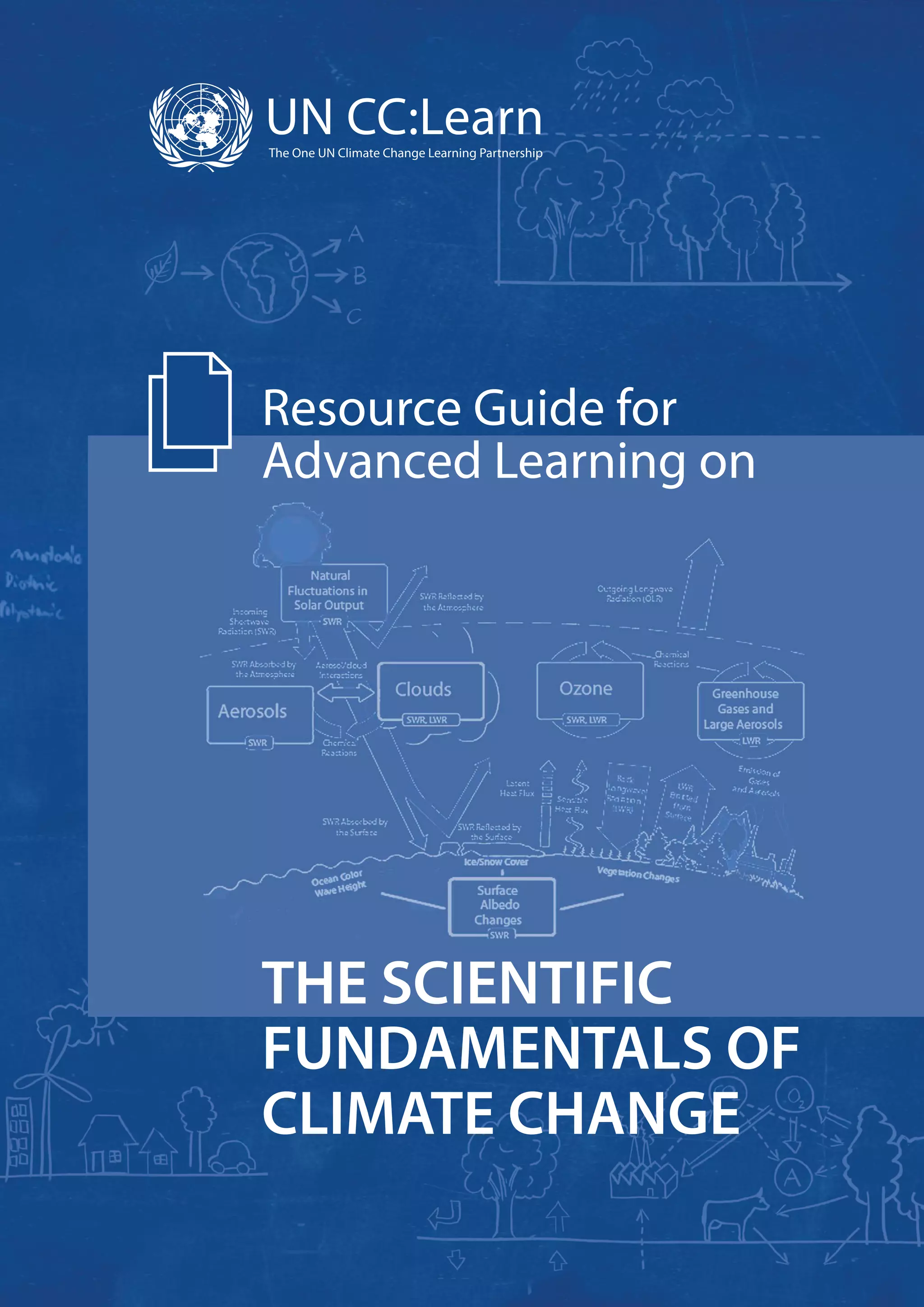 Resource Guide for Advanced Learning on the Scientific Fundamentals of ...