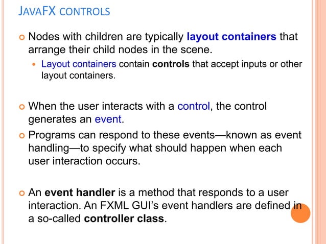 GUI design using JAVAFX.ppt | Programming Languages | Computing