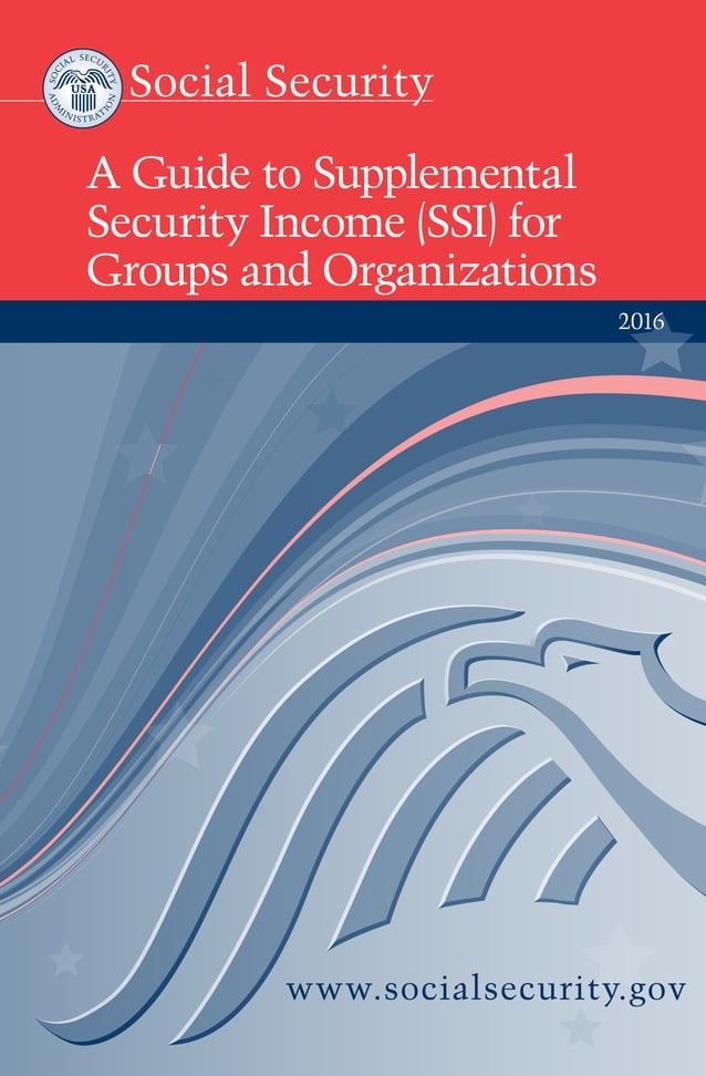 A Guide to Supplemental Security Income (SSI) for Groups and ...