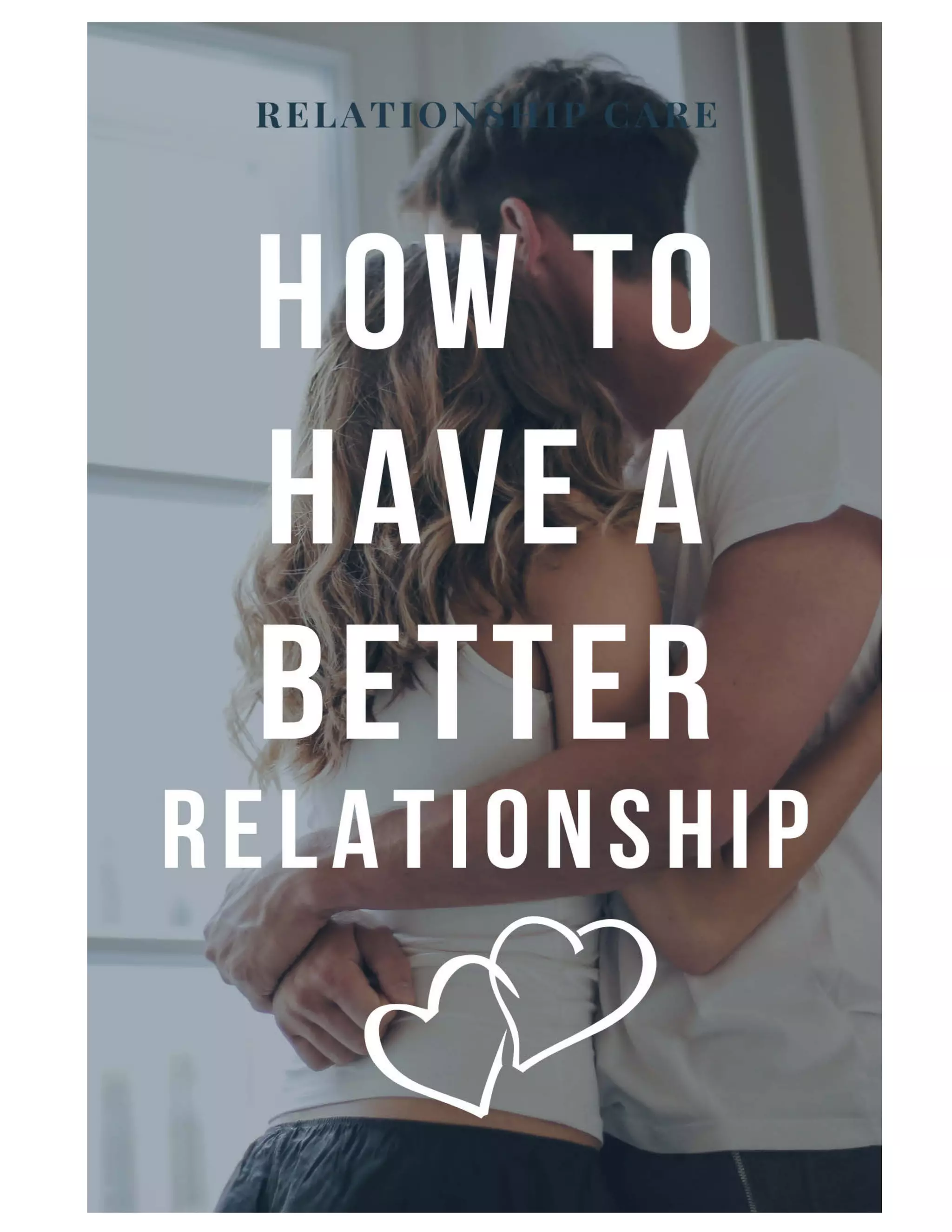 Guides well how to have a better relationship | PDF