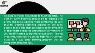 Guide to a B2B Sales Training Programs That all Companies Should Follow ...