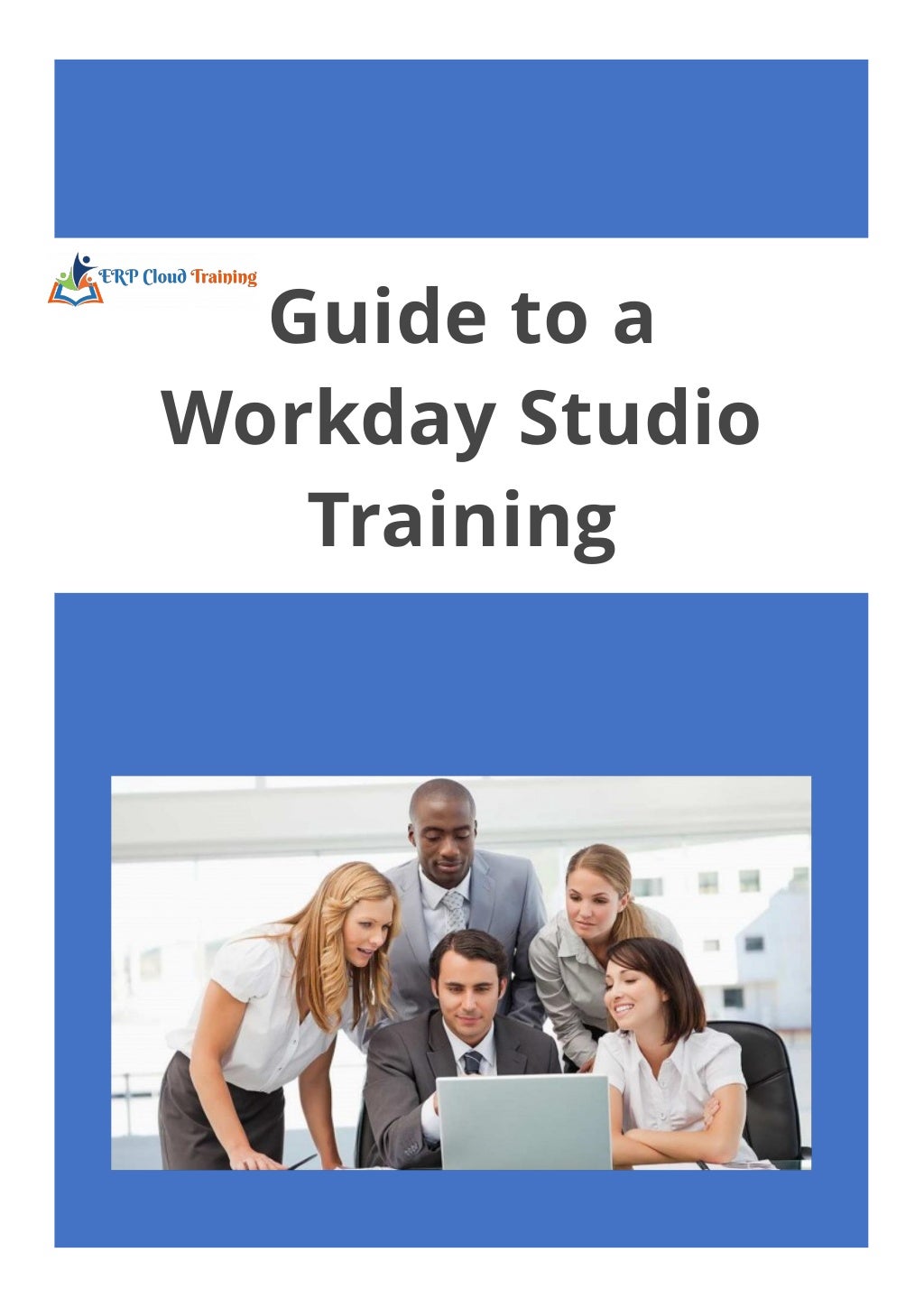 Guide to a Workday Studio Training | PDF