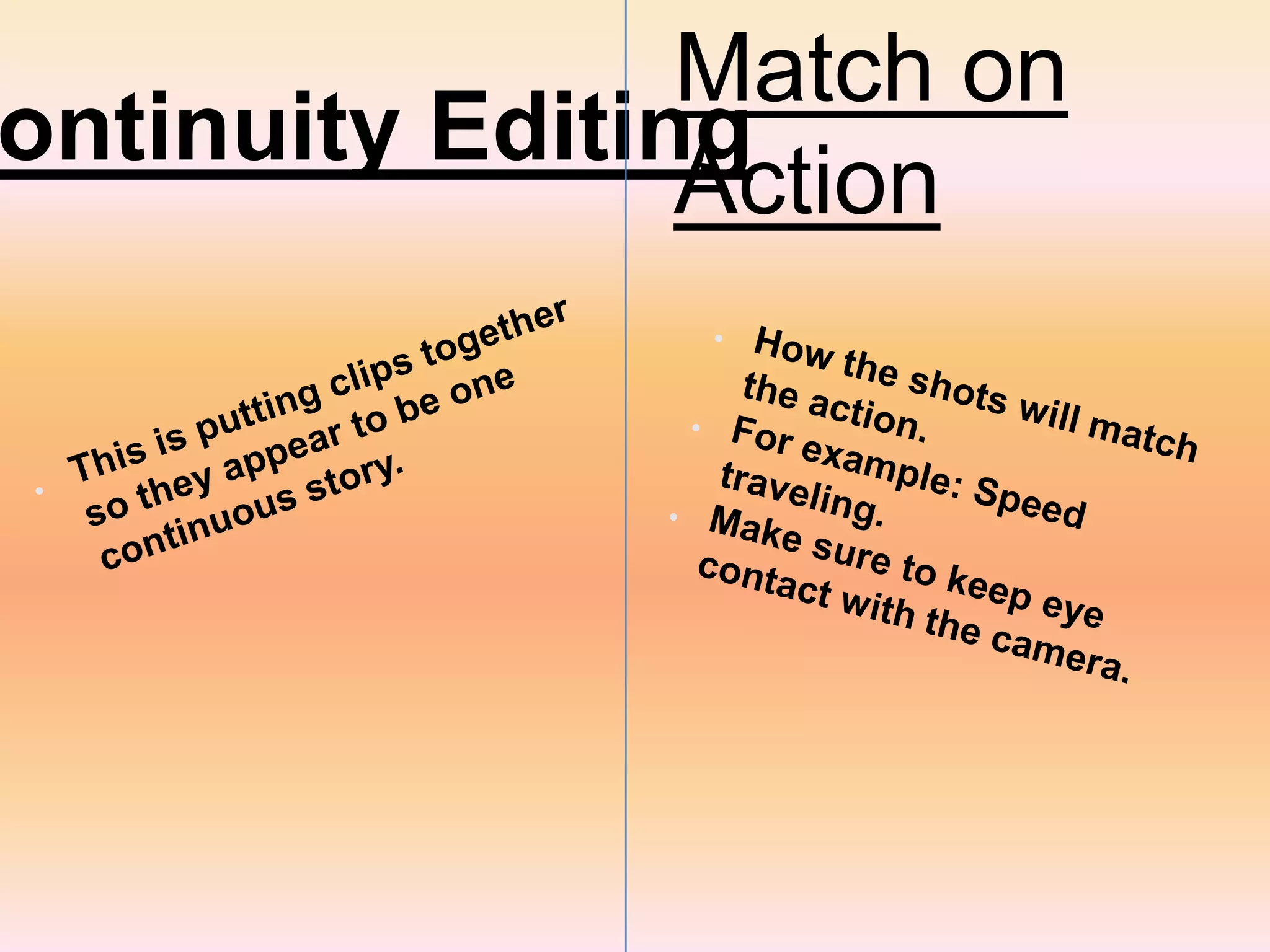 Guide to camera work and editing techniques | PPTX