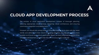 Complete Guide To Cloud App Development: Key Steps, Benefits, Cost | PPT