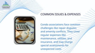 Condo Associations Explained: Roles and Responsibilities | PPTX