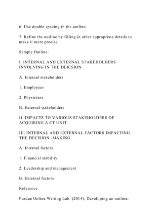 Guide to Creating an Outline Purpose Use this document as.docx