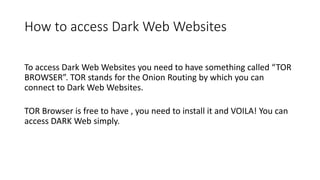 Guide to dark web | PPTX