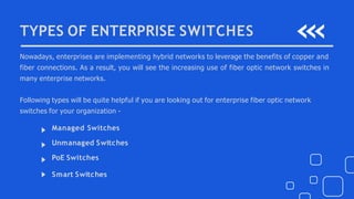 Guide to Enterprise Switches and Their Selection | PPT