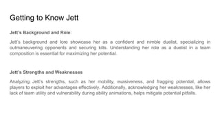 Guide to Excel with Jett in Valorant.pptx