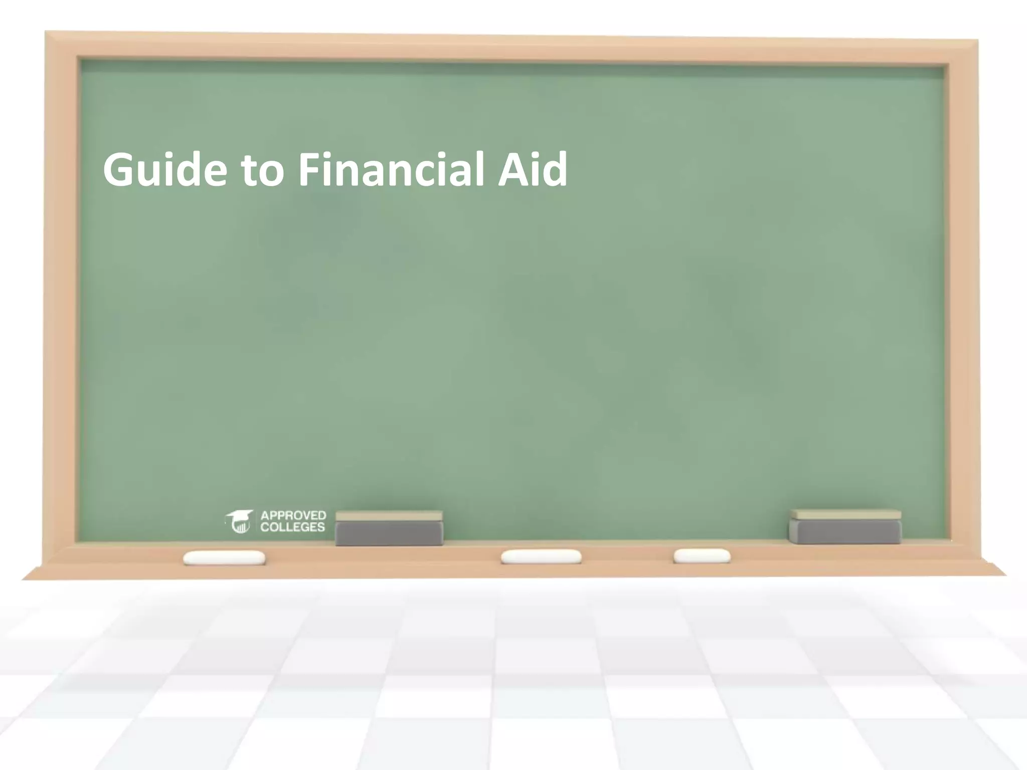 Guide to Financial Aid | PPT