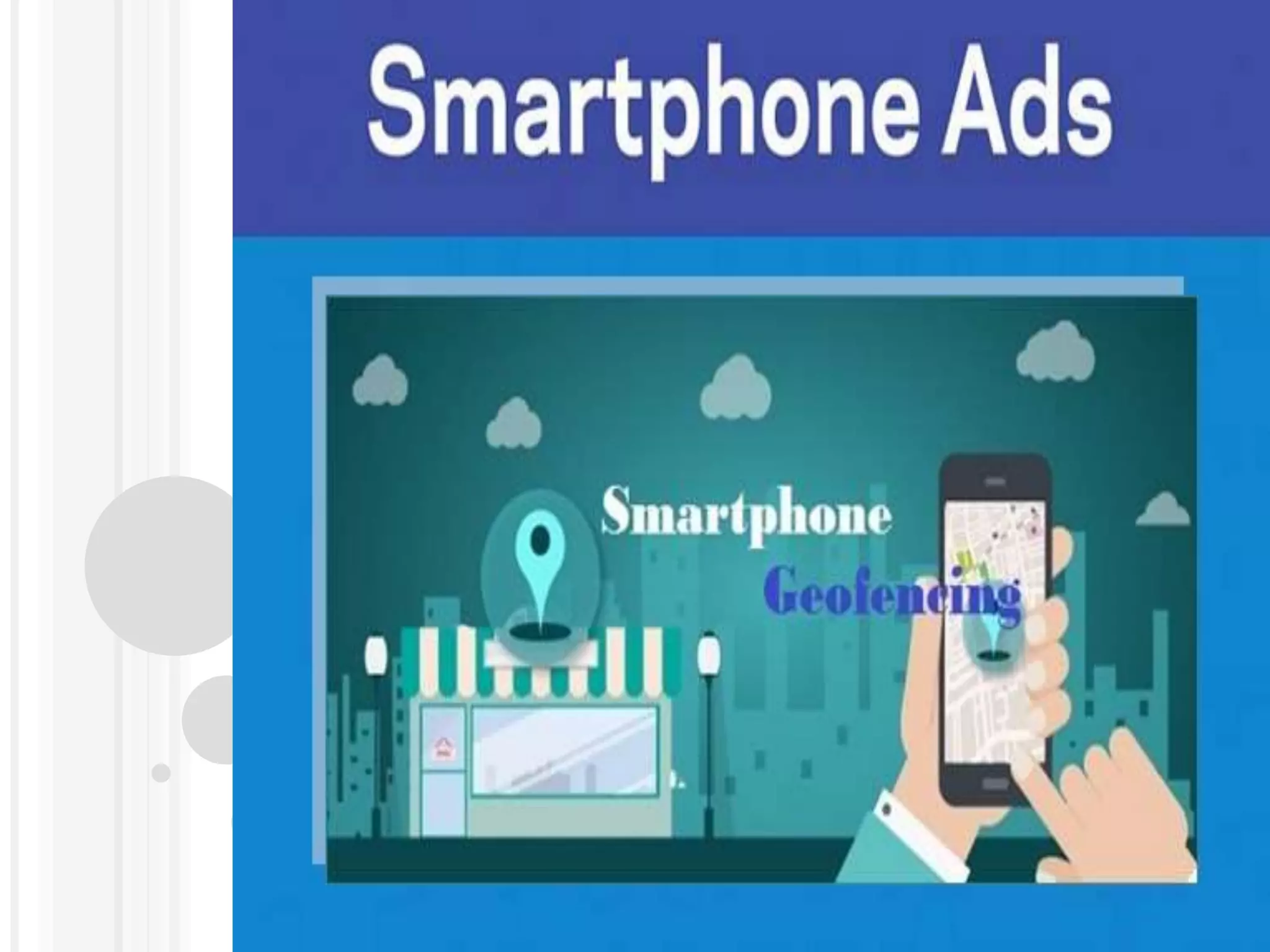 Guide to Geofence Mobile Advertising | PPT