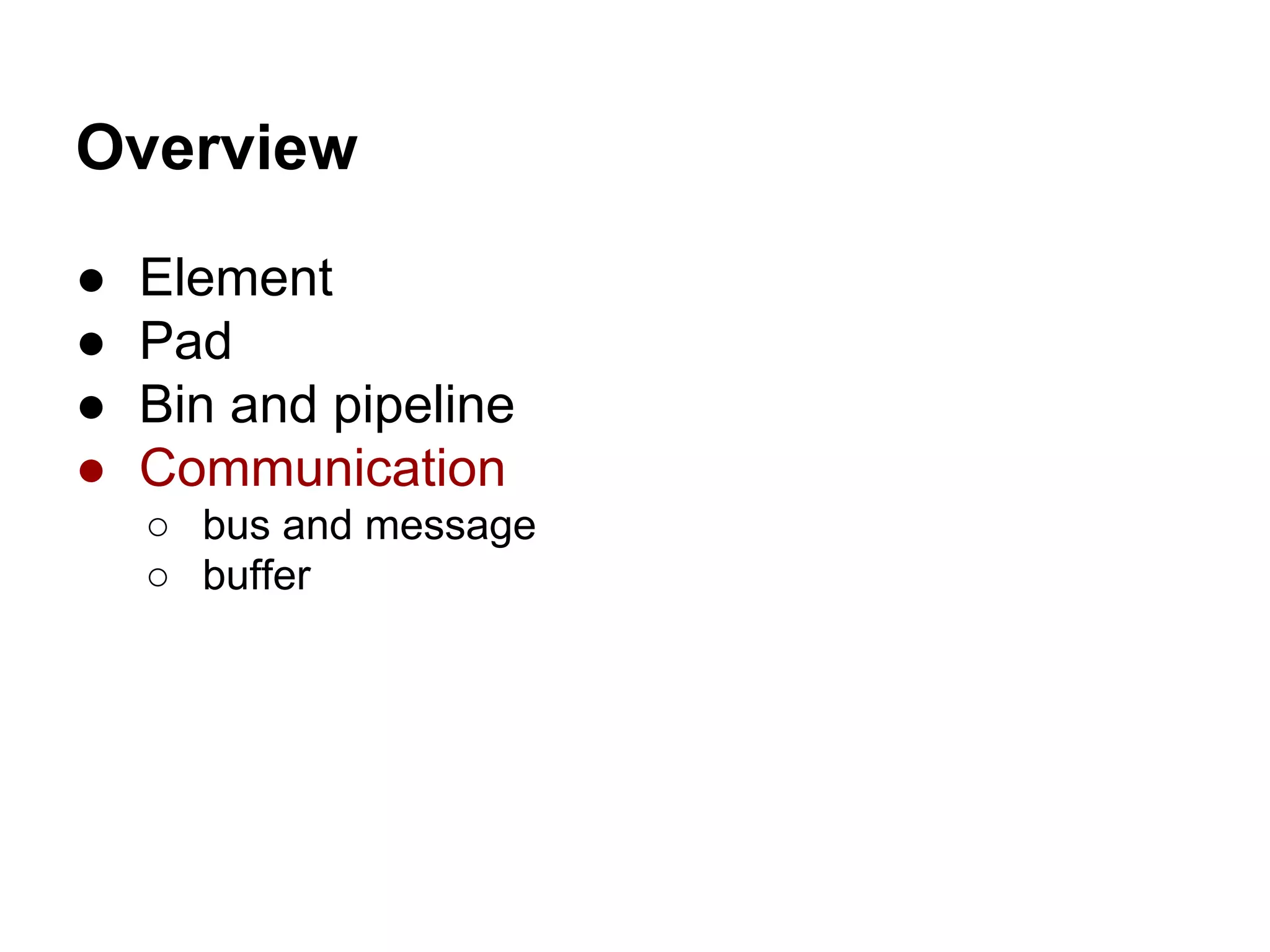 Guide to GStreamer Application Development Manual: CH1 to CH10 | PDF