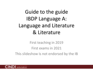 Guide to the IBDP Language A guide | PPTX