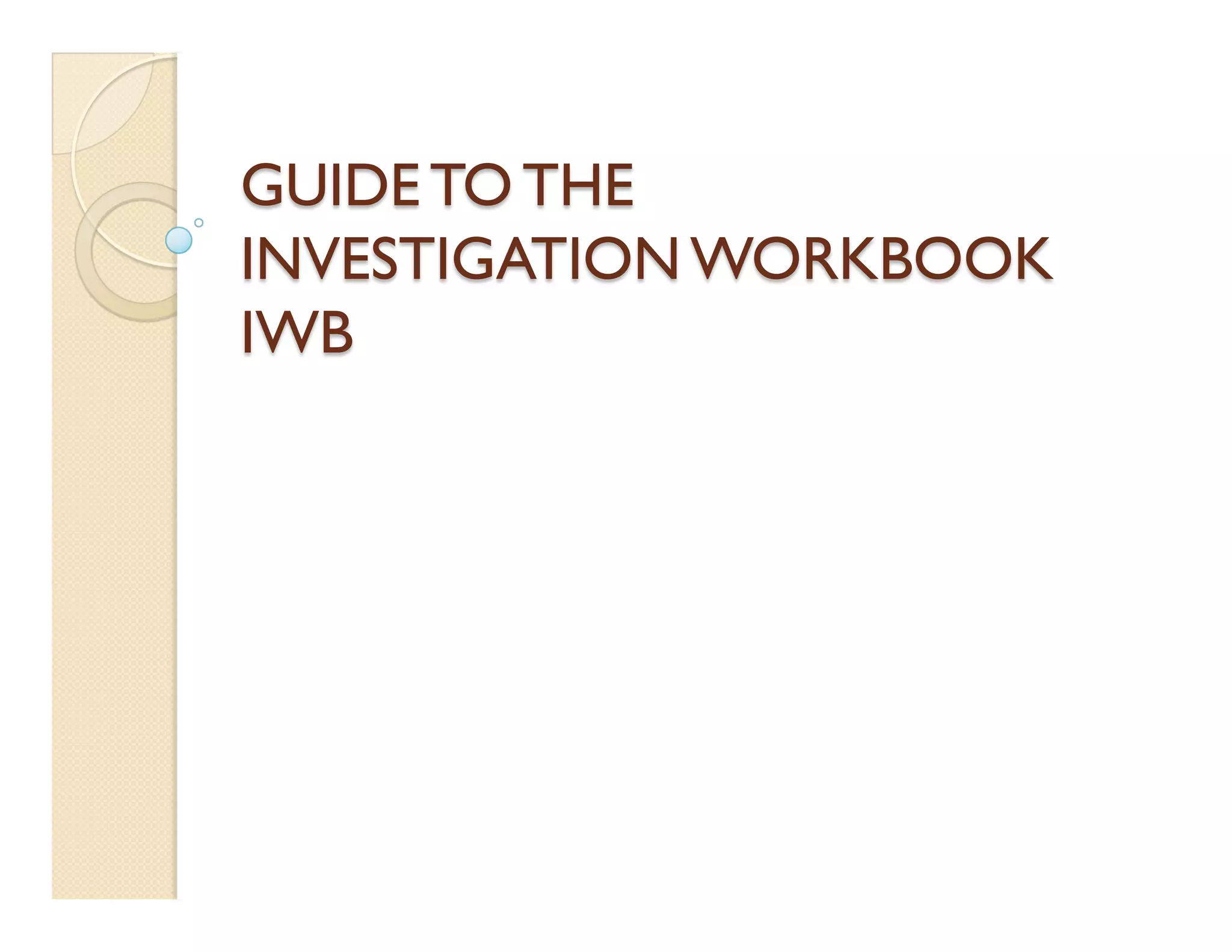 Guide to Writing the IWB | PPT