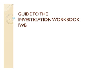 Guide to Writing the IWB | PPT