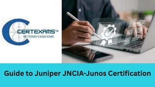 Guide to Juniper JNCIA-Junos Certification.pdf