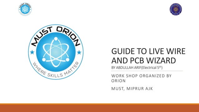 Guide to live wire and pcb wizard | PPT