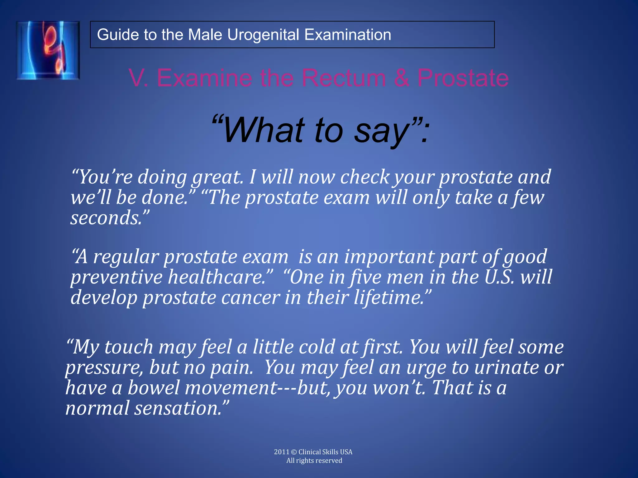 A Guide to the Clinical Male Urogenital Examination | PPTX