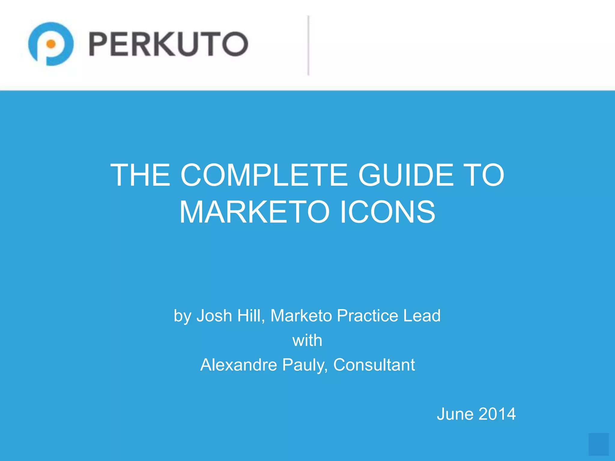 Guide to Marketo Icons - 2014 | PPTX | Desktop Publishing | Computer ...
