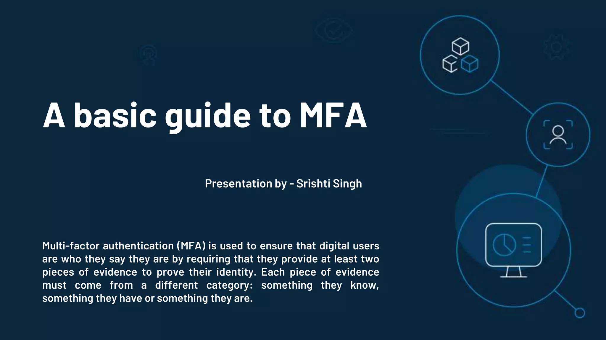 Guide to MFA | PPTX