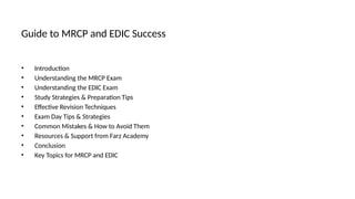 Guide to MRCP and EDIC Exam with Farz Academy | PPTX