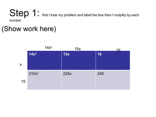 Guide to multiplying a binomial and a trinomial | PPT