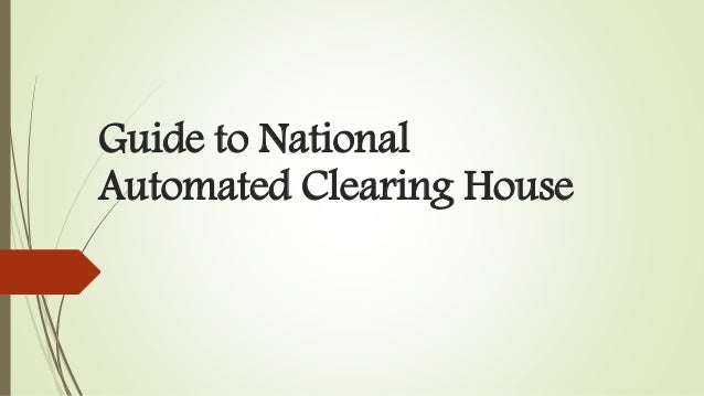 Automated Clearing House