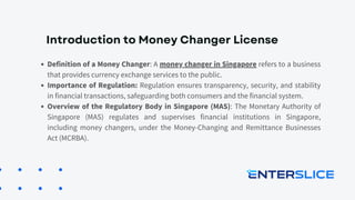 Guide to Obtaining a Money Changer License in Singapore | PPT