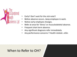 Guide to Occupational Health Referrals 22-11-17 | PPT