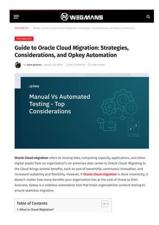 Guide to Oracle Cloud Migration Strategies, Considerations, and Opkey ...
