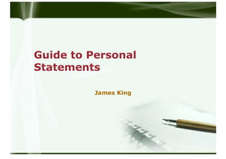 Guide To Personal Statements | PPT