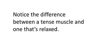 Guide to progressive relaxation | PPT