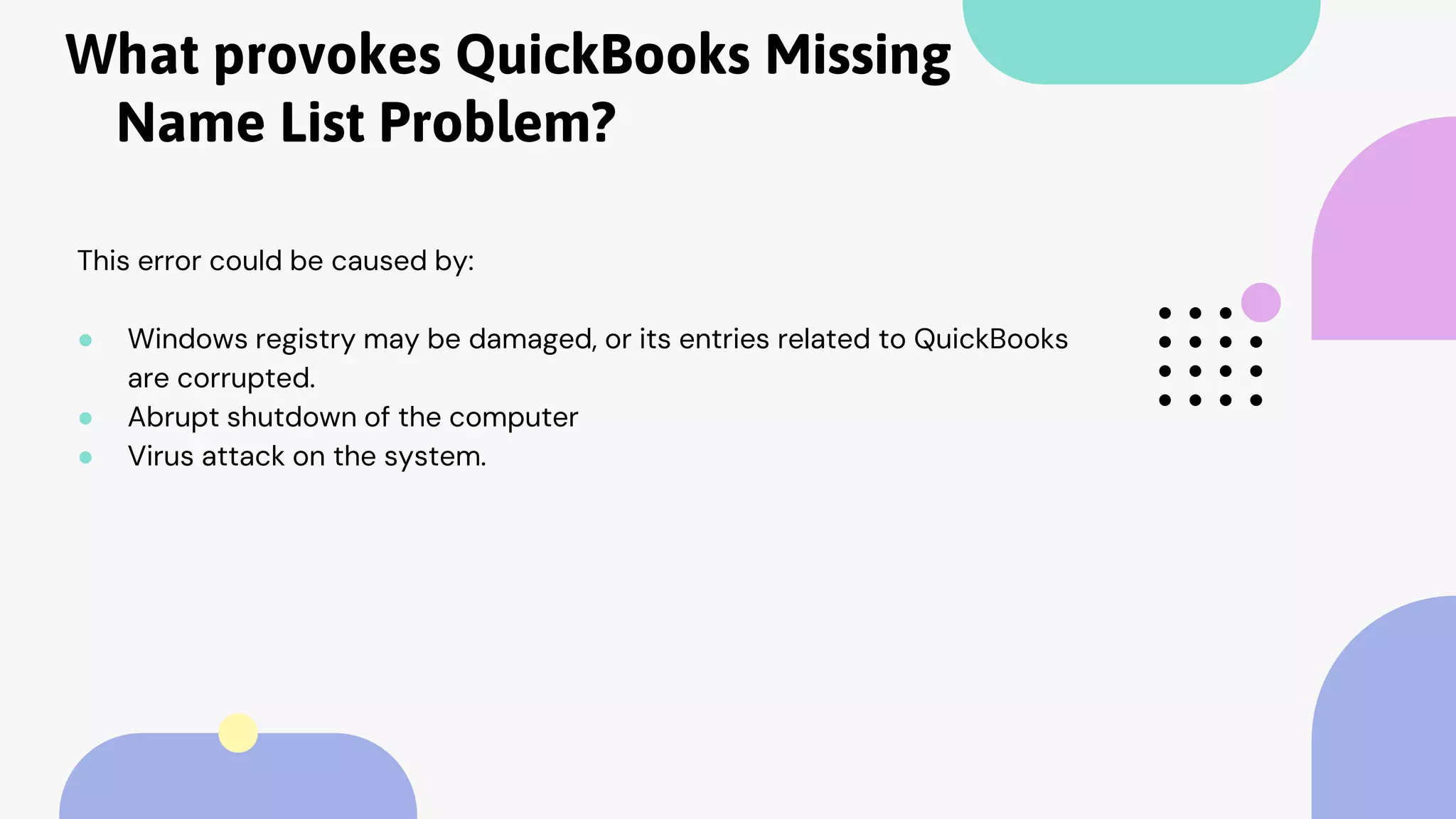 Guide to Resolve QuickBooks Missing Name List Problem.pptx
