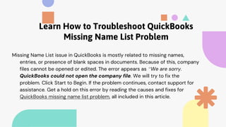 Guide to Resolve QuickBooks Missing Name List Problem.pptx