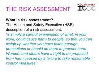 Risk Assessment at Swansea ITeC | PPT