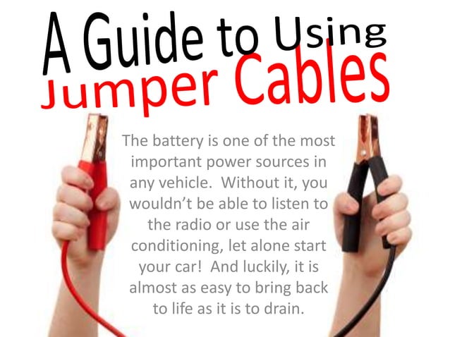 A Guide to Using Jumper Cables | PPT