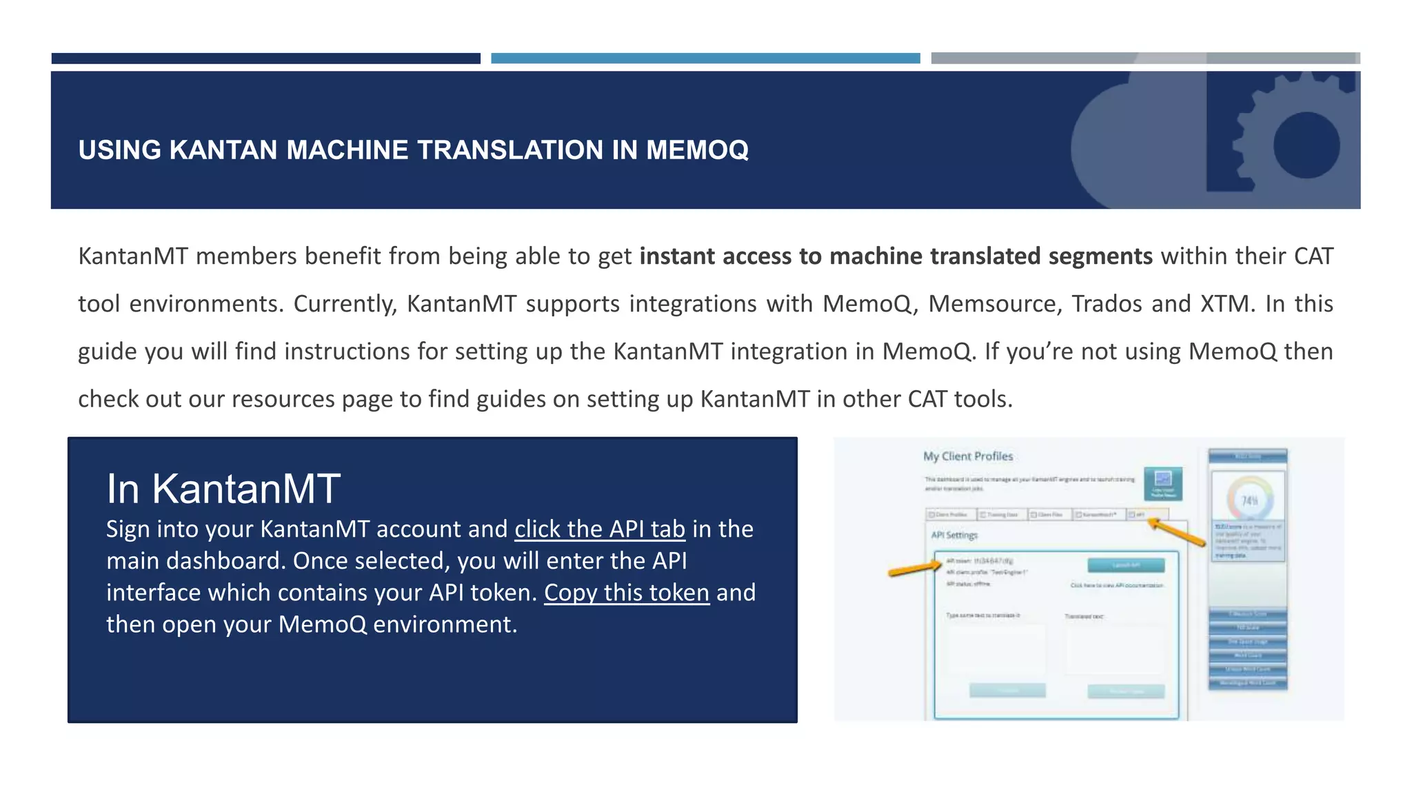 Quick Guide for using KantanMT within MemoQ | PPTX