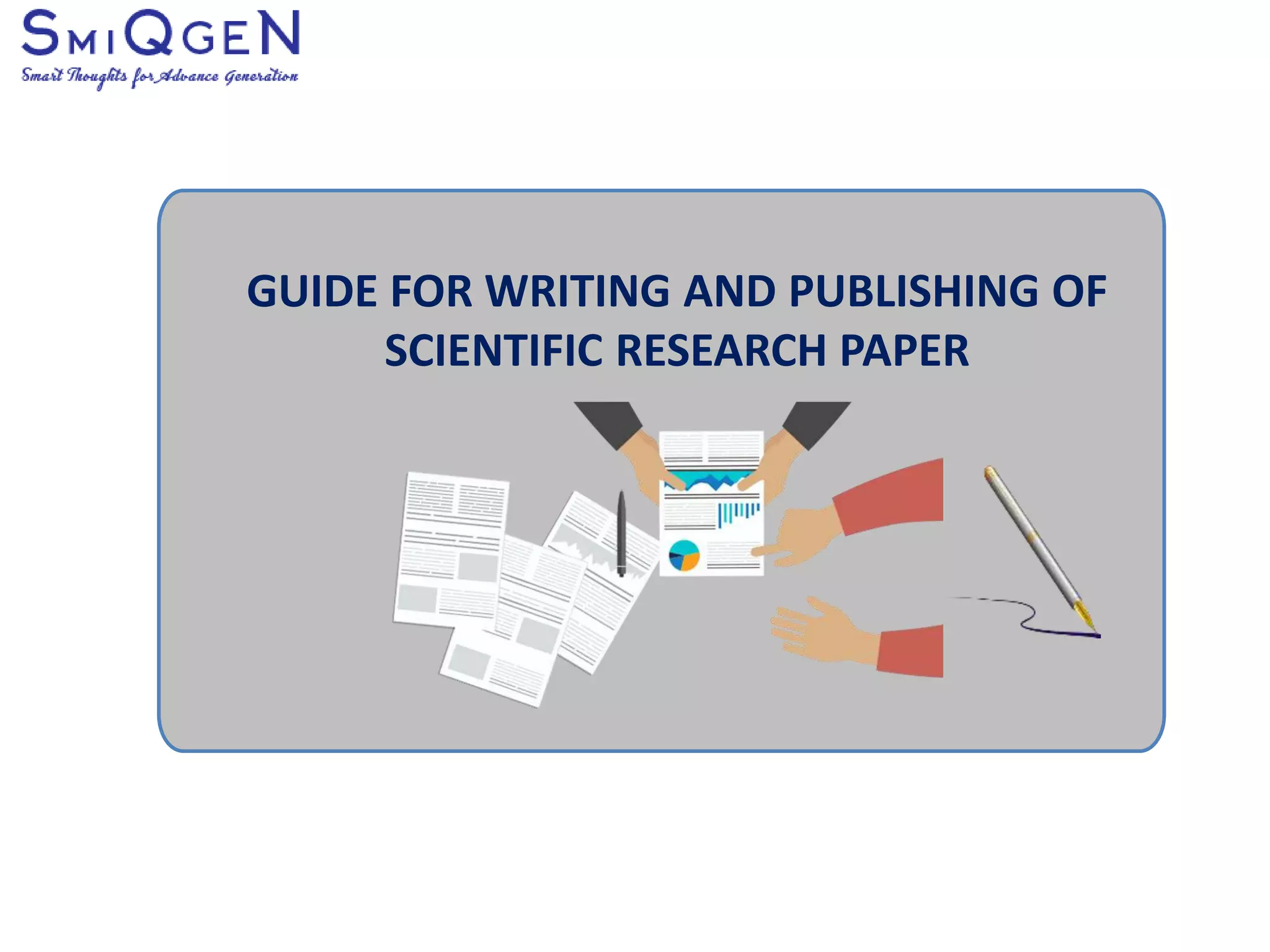 GUIDE FOR WRITING AND PUBLISHING OF SCIENTIFIC RESEARCH PAPER | PPTX