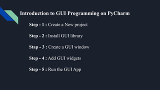 A Complete seminar on GUI Development in python | PDF