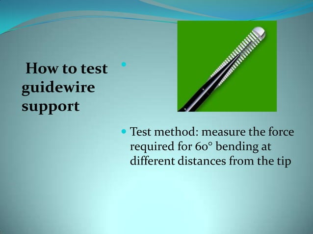 Choice And Use Of Appropriate Guidewire in PCI | PPTX | Heart and ...