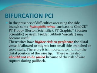 Choice And Use Of Appropriate Guidewire in PCI | PPTX