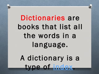 Dictionary Presentation | PPT