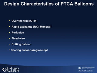 interventional cardiology, Guiding catheters, wires, and balloons ...