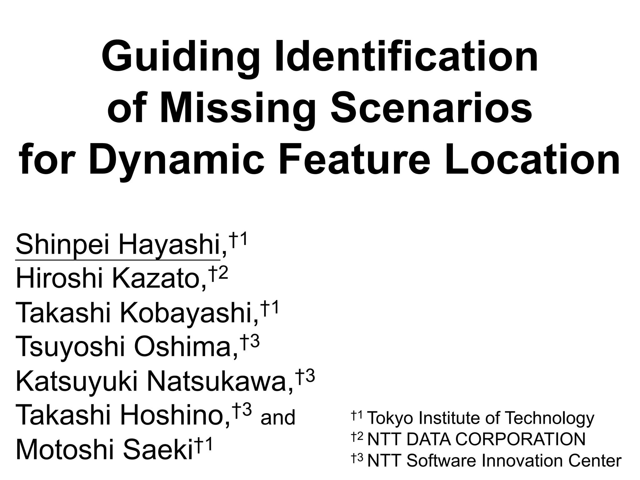 Guiding Identification of Missing Scenarios for Dynamic Feature ...